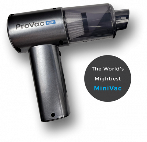 ProVacMini | The World's Mightiest MiniVac